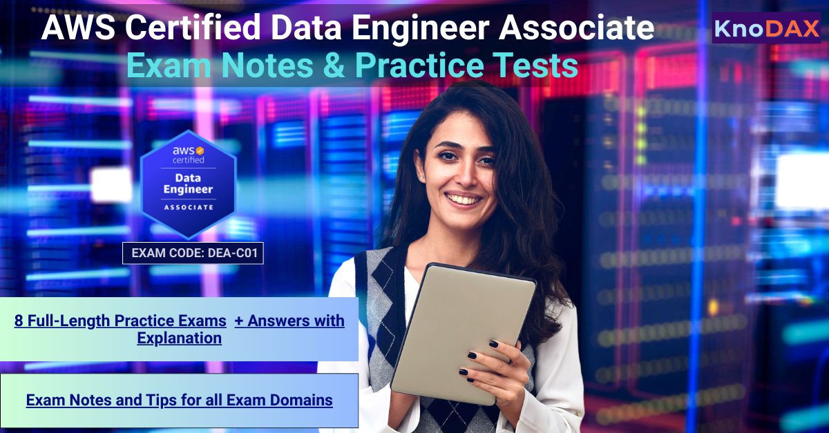 AWS Certified Data Engineer Associate Exam Notes and Practice Tests ...